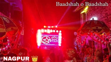 3 Star Dhumalnagpur 👑 Baadshah O Baadshah 🔥 Dhumal Party Dj
