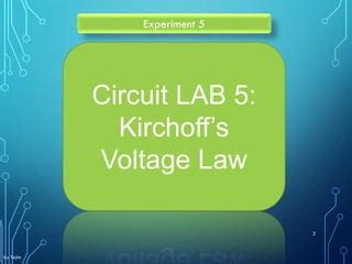 Circuit Lab Kirchoffs Voltage Law Kvl Taj PDF