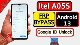 Itel A05s Frp Bypass Android 13 Itel A663lc Frp Lock Unlock Itel A05s