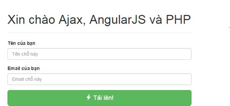 Kết hợp Ajax AngularJS và PHP để tạo Form