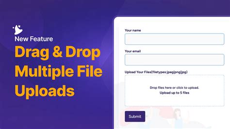 Introducing The Drag And Drop Multiple File Uploads Addon For Contact
