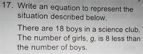 Solved 17 Write An Equation To Represent The Situation Described