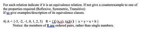 Solved For Each Relation Indicate If It Is An Equivalence Chegg