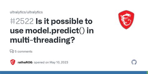 Is It Possible To Use Model Predict In Multi Threading Issue Ultralytics