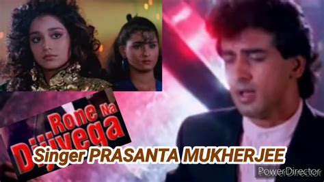 Rone Na Dijiyegasuper Hit Hindi Film Song Kumar Sanucover By