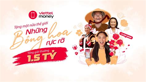 Viettel Money Tặng Quà Một Nửa Thế Giới Nhân 83 Cổng Thông Tin Nội