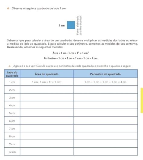 4 Observe O Seguinte Quadrado De Lado 1 Cm 1 Cm Sabemos Que Para