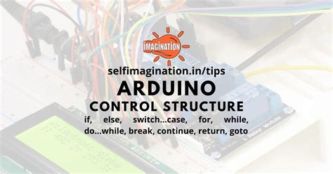Arduino Control Structure