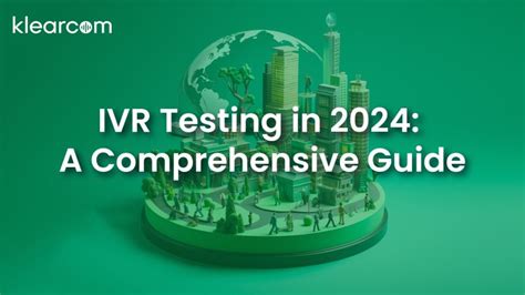 how to simplify ivr testing klearcom posted on the topic linkedin