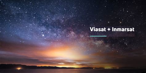 Update Stockholders Approve The Viasat Acquisition Of Inmarsat — Plus
