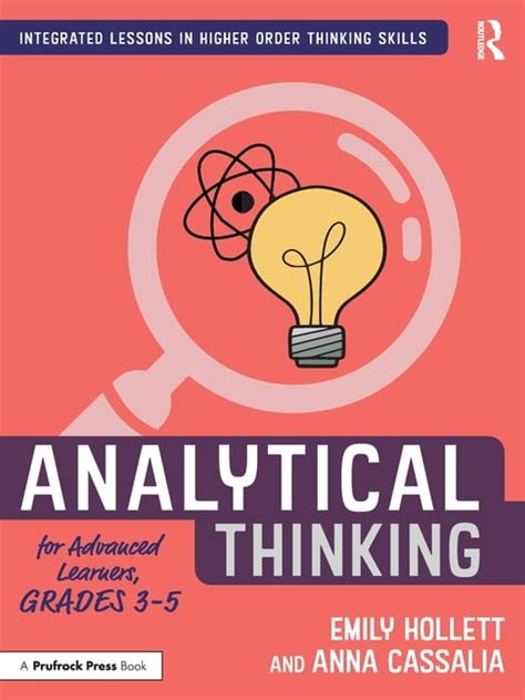 Integrated Lessons In Higher Order Thinking Skills Analytical Thinking For Advanced Learners
