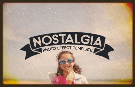 Nostalgia Photo Effect Template — Medialoot
