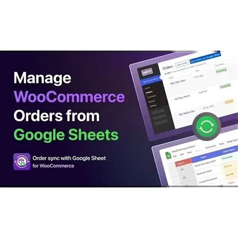 Order Sync With Google Sheets For Woocommerce Ultimate