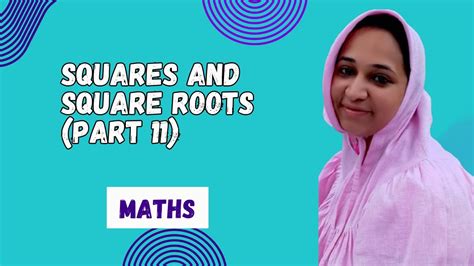 Finding Square Root Through Prime Factorization Method Squares And Square Roots Part 11