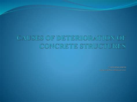 Causes Of Deterioration Of Concrete Structures Pptx Civil Engineering Industry Industries