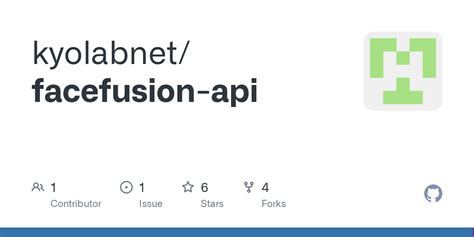 Github Kyolabnetfacefusion Api