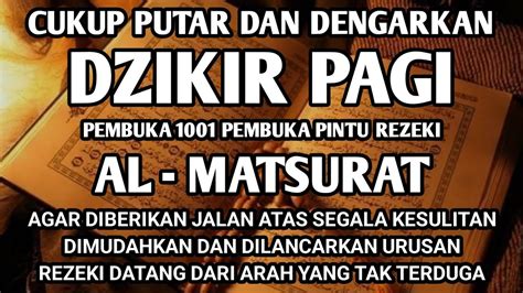 ALLAH MUDAHKAN LANCARKAN SEGALANYA CUKUP PUTAR DENGARKAN DZIKIR PAGI