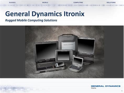 General Dynamics Itronix Rugged Mobile Computing Solutions From Wav Pdf