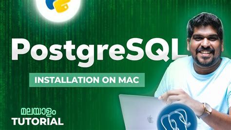 Mac Installation Postgresql Brototype Tutorials Malayalam Youtube