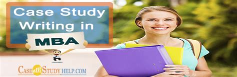 Get Expert Help In Mba Case Study Report Writing Case Study Help Blog