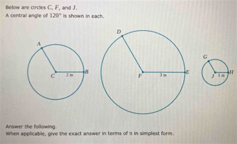 Below Are Circles C F And J A Central Angle Of 120° Is Shown In Each Answer The Fol [math]