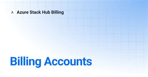 Billing Accounts Azure Stack Hub Billing