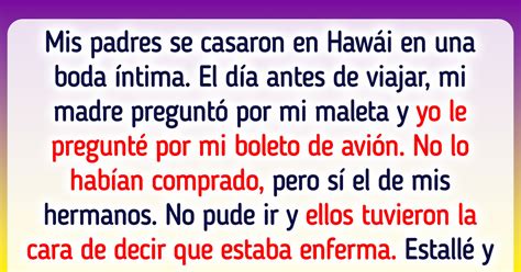 Mis Padres Se Olvidaron De Hacerme Un Espacio Y De Llevarme A Su Boda