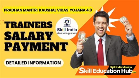 Pmkvy 4 0 Skill India Trainer Salary