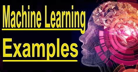 Real Life Examples Of Machine Learning ImgPile