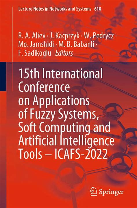 Lecture Notes In Networks And Systems 15th International Conference On
