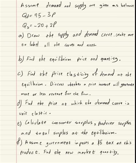 Solved Assume Demand And Supply Are Given As Below Qd Chegg