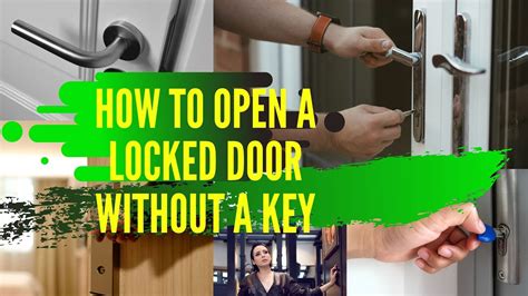 How To Open A Locked Door Without A Key Youtube