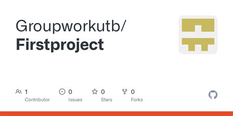 github groupworkutb firstproject