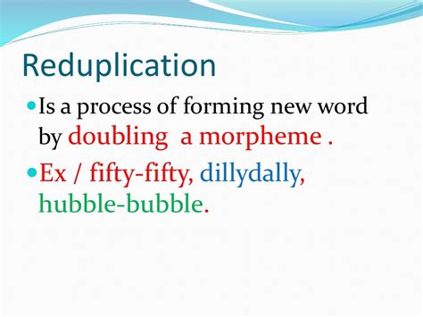 Reduplication