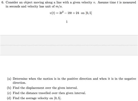 Solved Consider An Object Moving Along A Line With A Chegg