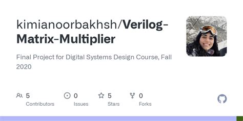 Github Kimianoorbakhshverilog Matrix Multiplier Final Project For Digital Systems Design