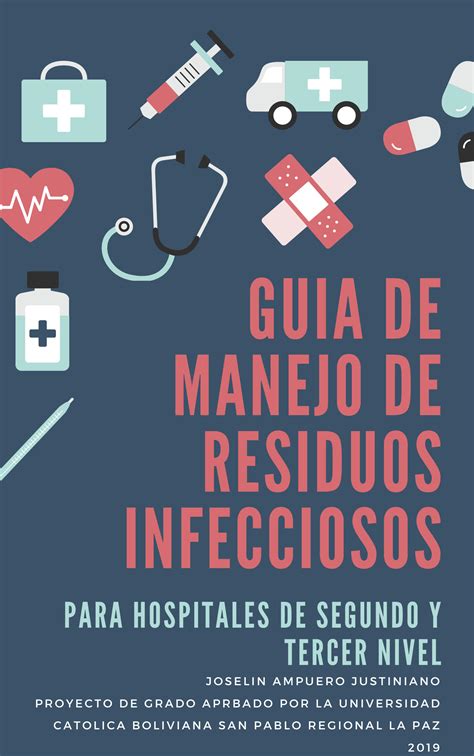 SOLUTION Guia De Manejo De Residuos Infecciosos Para Hospitales De Segundo Y Tercer Nivel