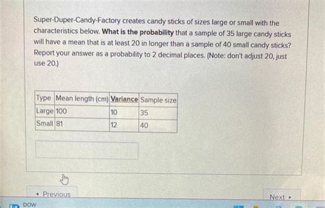Solved Super Duper Candy Factory Creates Candy Sticks Of