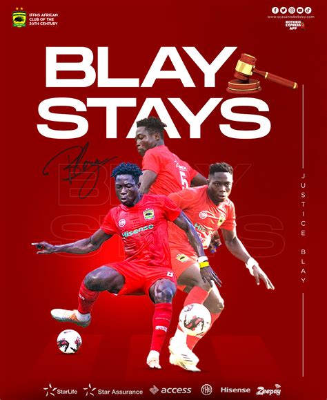 Justice Blay Stays Official Asante Kotoko Website