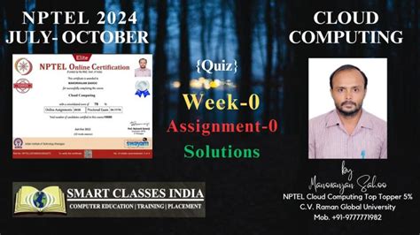 Cloud Computing Week 0 Assignment 0 Solution Nptel July October 2024 Manoranjan Sahoo Phd