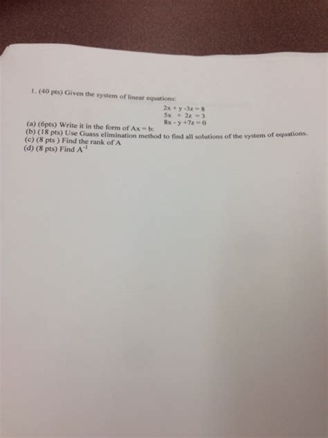 solved given the system of linear equation 2x y 3z 8