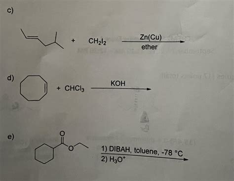 Solved C Ch2i2 Ether Zn Cu D E
