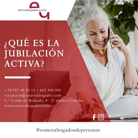 Que Es La Jubilación Activa Sanivo Abogados Córdoba