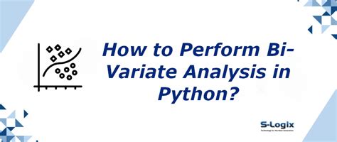 Implement Sample Code For Bi Variate Analysis In Python S Logix
