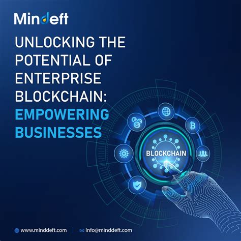 Minddeft Technologies On Linkedin 🏢 Discover The Immense Benefits Of Enterprise Blockchain