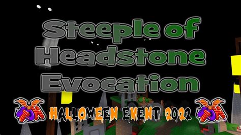 Roblox Jtoh Steeple Of Headstone Evocation Sohe Buttons Eclipsed