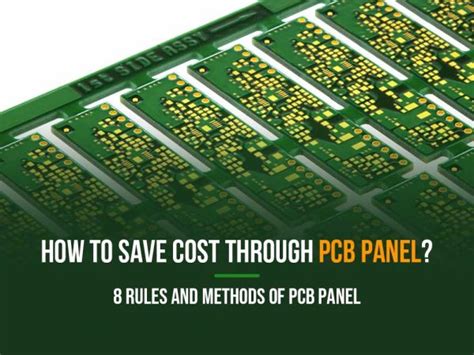 How To Save Cost Through Pcb Panel Rules And Methods Of Pcb Panel