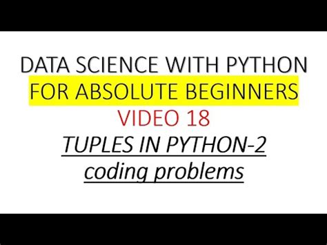 18-Python-Tuples-2-problems| Data Science With Python| HINDI - YouTube