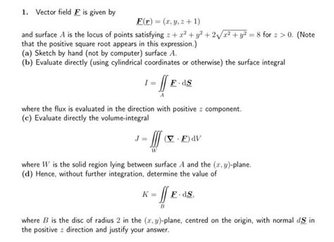 solved 1 vector field f is given by f r x y z 1 and