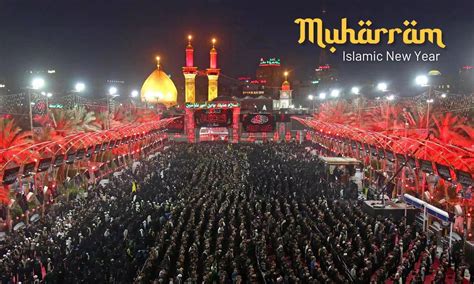 Understanding Muharram History Traditions And Significance